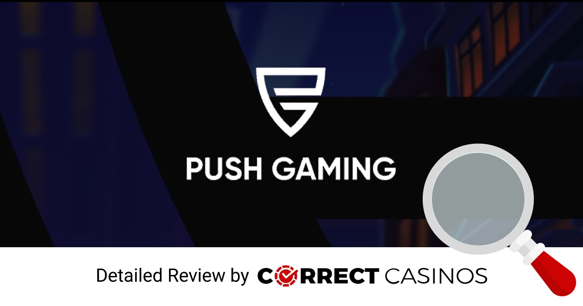 Reputable Push Gaming Casinos & Slots from 2024